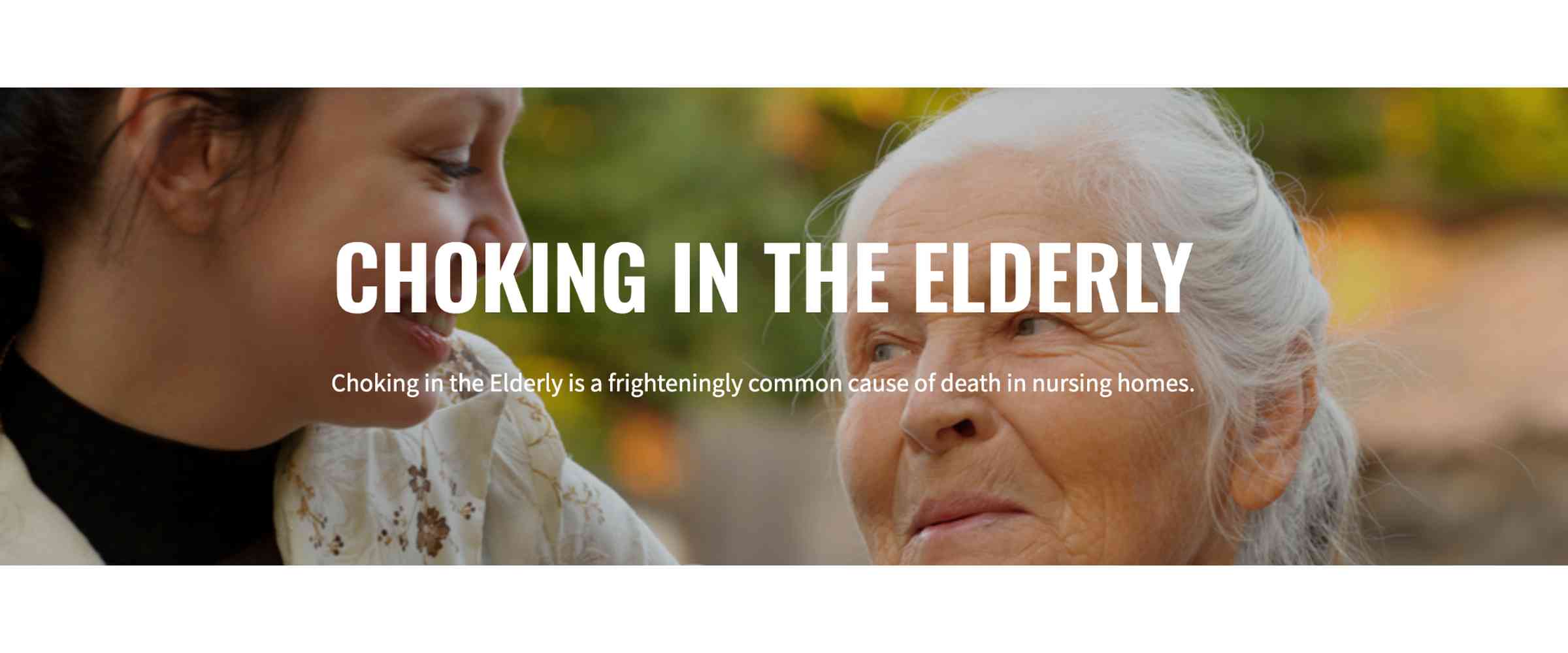 Moran Law | Choking in the Elderly - Report Abuse